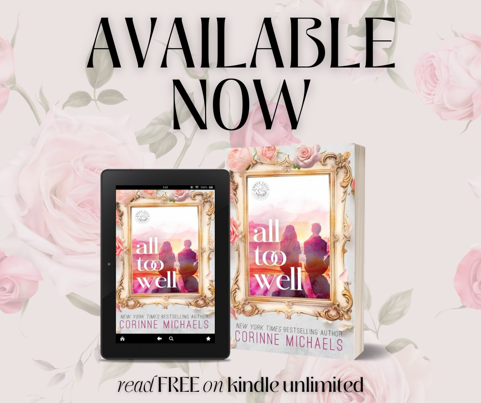 Releasing Now: All Too Well by Corinne Michaels | The Never Ending Book ...